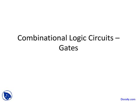 Combinational Logic Circuits Introduction To Logic Design Lecture Slides Docsity
