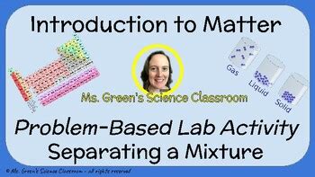 Problem Based Lab Activity Separating A Mixture TPT