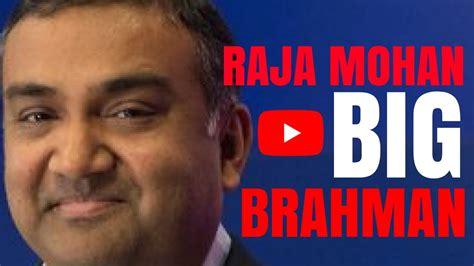 Raja Mohan Youtube