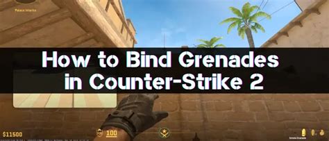 How To Bind To Buy Grenades In Counter Strike Best Binds