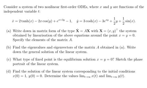 Solved Consider A System Of Two Nonlinear First Order Odes