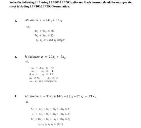 solved solve the following ilp using lindo lingo software