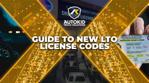 Guide To New LTO License Codes Autokid