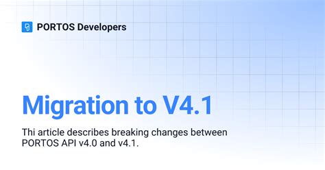 Migration To V4 1 PORTOS Developers