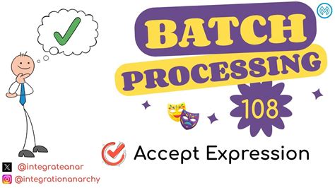 08 Mulesoft Batch Processing Accept Expression Youtube