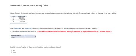Solved Problem 12 13 Internal Rate Of Return LO12 4 Home Chegg Com