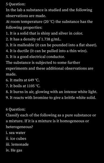 Answered Classify Each Of The Following As A Pure Substance Or A Mixture If It Is A Mixture Is