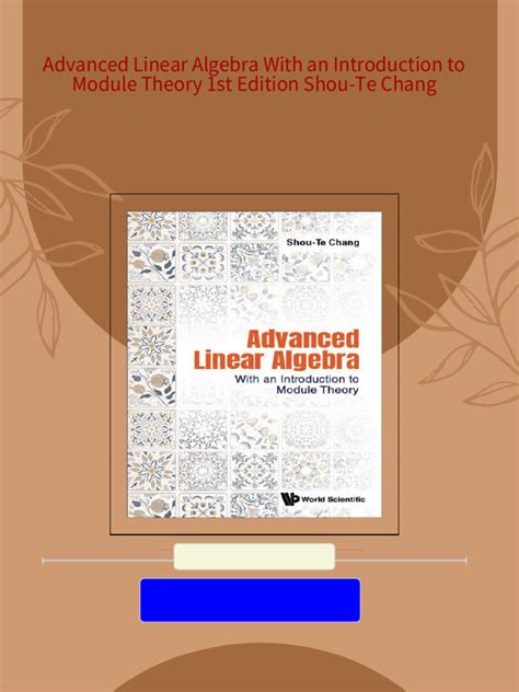 Full Download Advanced Linear Algebra With An Introduction To Module