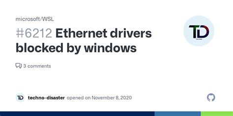 Ethernet Drivers Blocked By Windows · Issue 6212 · Microsoftwsl · Github