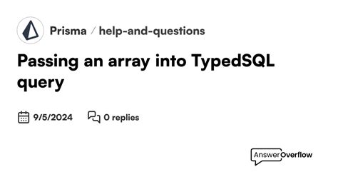 Passing An Array Into Typedsql Query Prisma