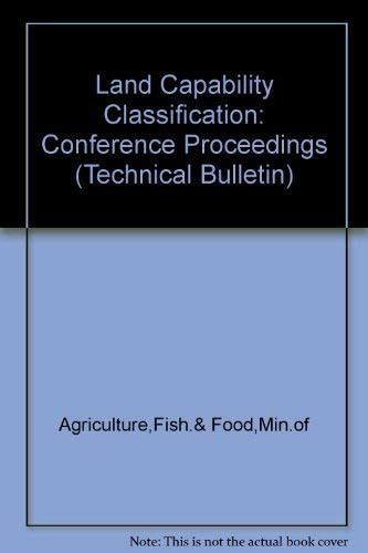 Land Capability Classification Proceedings Of A Conference Technical
