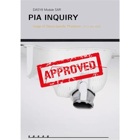 Dasy8 Module Sar Fcc Grants Pia For Device Specific Phantoms Speag