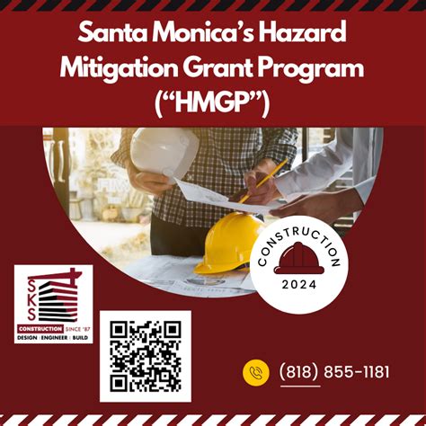 Santa Monicas Hazard Mitigation Grant Program “hmgp” Sks Construction