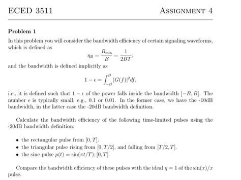 In This Problem You Will Consider The Bandwidth Chegg