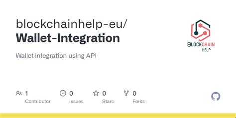 Github Blockchainhelp Eu Wallet Integration Wallet Integration Using Api
