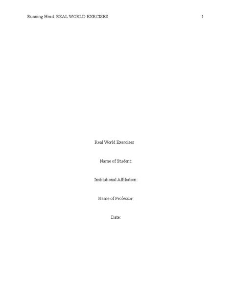 Real World Exercises Assignment Running Head Real World Exrcises 1 Real World Exercises Name