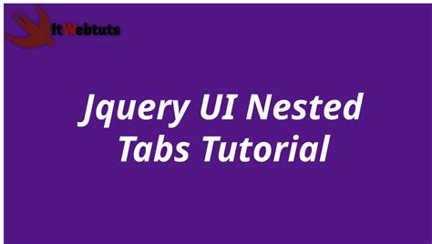 Jquery Ui Nested Tabs Tutorial