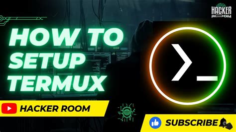 How To Setup Termux On Android For H4cking Hacker Room Youtube