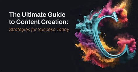 Ultimate Guide To Content Creation Click Nurturing