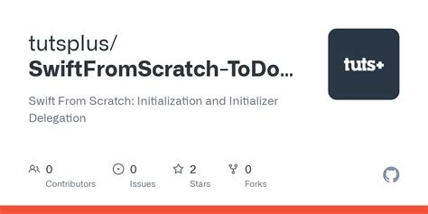 Github Tutsplusswiftfromscratch Todo 4 Swift From Scratch Initialization And Initializer