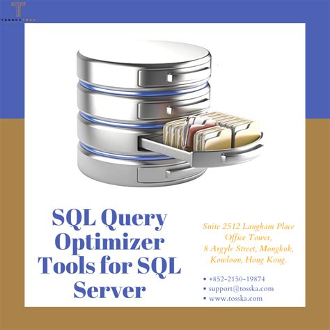 Sql Query Optimizer Tools For Sql Server Tosska Technologies