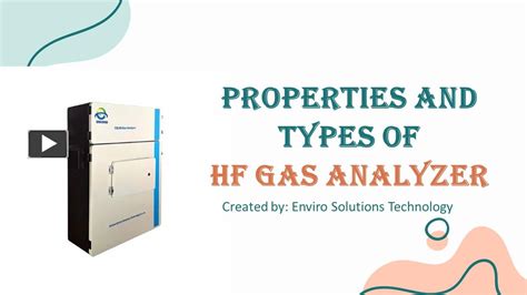 Properties And Types Of Hf Gas Analyzer Presentation Free To Download