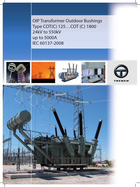 Oip Transformer Bushings Overview Pdf Insulator Electricity Electromagnetism