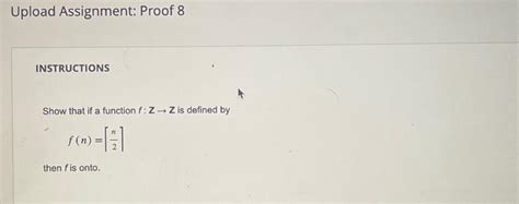 Solved Upload Assignment Proof 8 Instructions Show That If