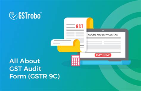 All About Gst Audit Form Gstr 9c