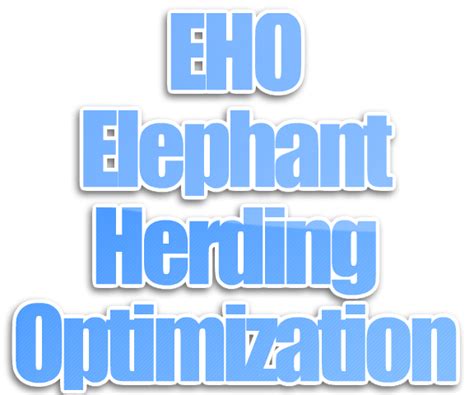 Algoritma Eho Elephant Herding Optimization Pip Tools