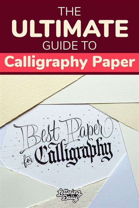Calligraphy Paper The Ultimate Guide For Beginners Artofit