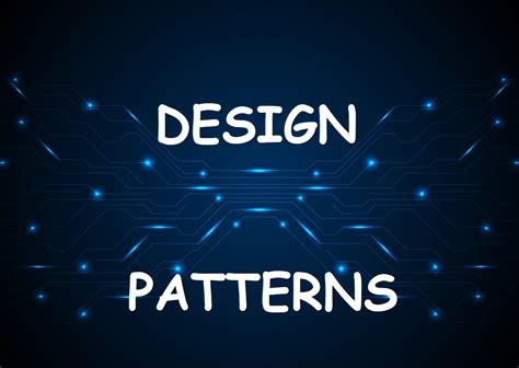 Understanding Design Patterns