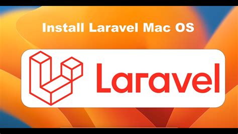 01cara Install Laravel Di Mac Os Youtube