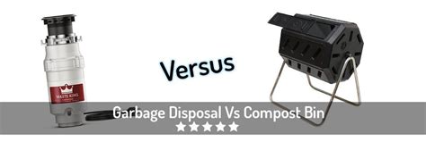 Garbage Disposal Versus Compost Bin What Is The Difference
