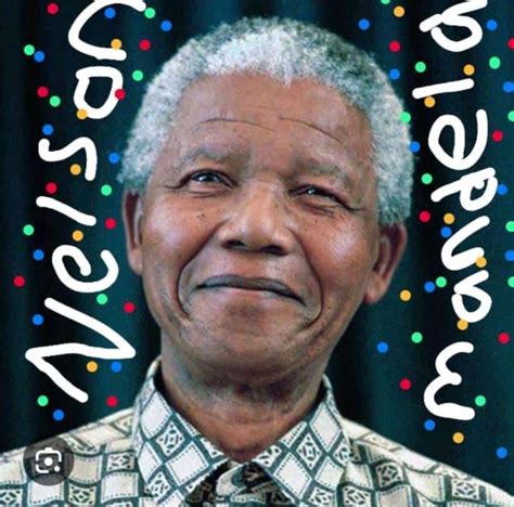 Happynelsonmandeladay Luxolo Rubushe