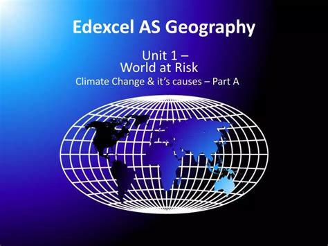 PPT Edexcel AS Geography PowerPoint Presentation Free Download ID 5299784