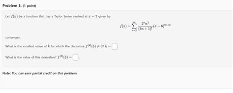 solved let f x be a function that has a taylor series