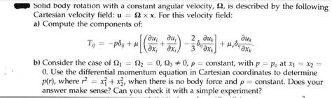 Solved Solid Body Rotation With A Constant Angular Velocity Chegg