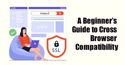 A Beginners Guide To Cross Browser Compatibility By Jessyvictany Medium