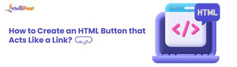 How To Create An Html Button That Acts Like A Link