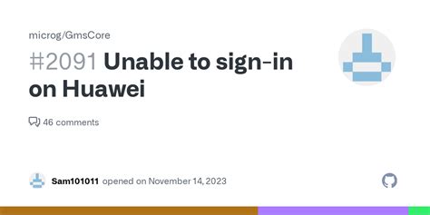 Unable To Sign In On Huawei · Issue 2091 · Microggmscore · Github