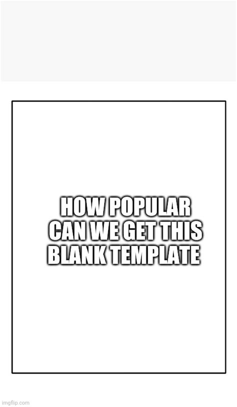 Blank Template Imgflip At Eduardo Adair Blog