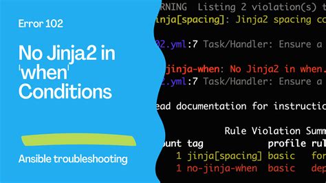 Ansible Troubleshooting Error 102 No Jinja2 In When Conditions