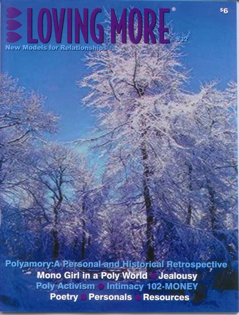 Loving More Magazine Issue 32 A Personal And Historical Retrospective Loving More Nonprofit