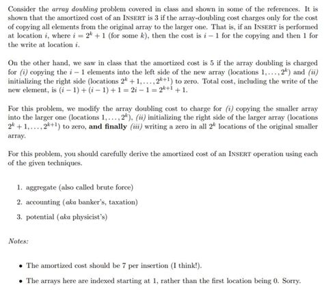 Solved Consider The Array Doubling Problem Covered In Class And