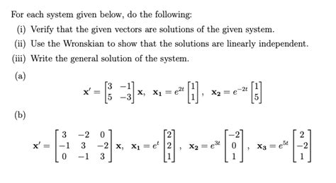 Solved For Each System Given Below Do The Followingi