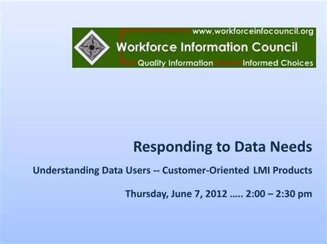 Ppt Responding To Data Needs Understanding Data Users Customer