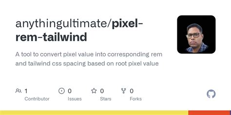 Github Anythingultimatepixel Rem Tailwind A Tool To Convert Pixel