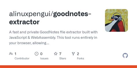 Github Alinuxpengui Goodnotes Extractor A Fast And Private Goodnotes File Extractor Built