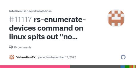 Rs Enumerate Devices Command On Linux Spits Out No Devices Detected Is It Plugged In · Issue